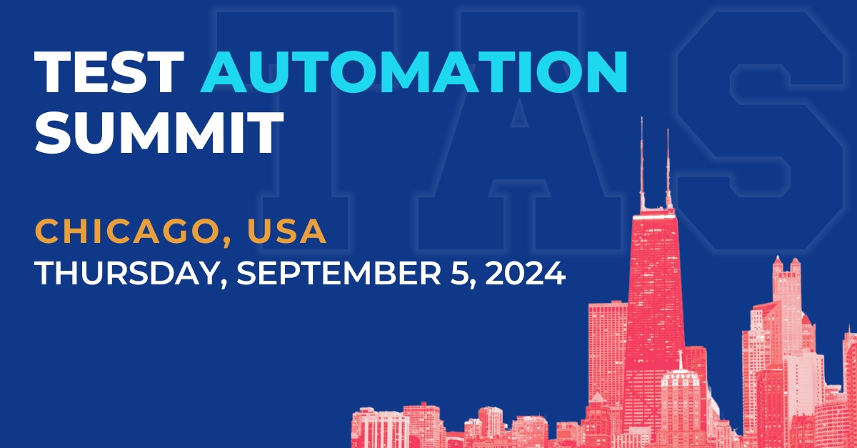 Schedule› Test Automation Summit | Chicago, 2024